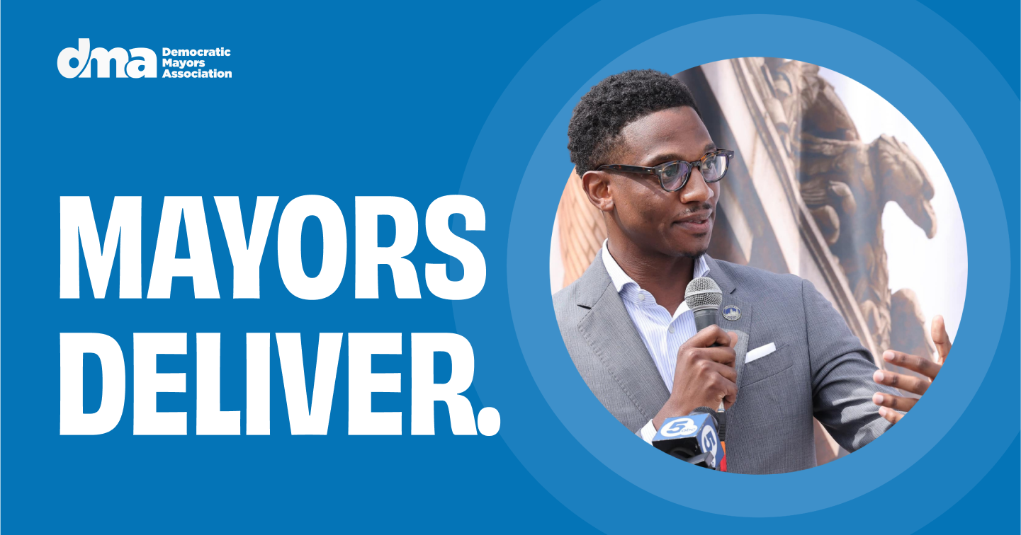 Democratic Mayors Association | Teal Media